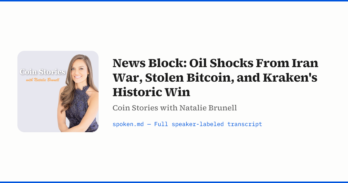 News Block: Oil Shocks From Iran War, Stolen Bitcoin, and Kraken's ...
